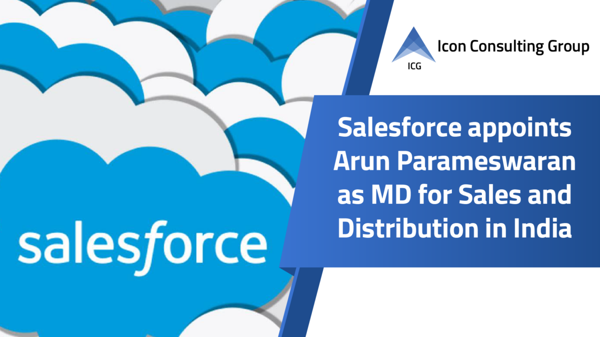 Salesforce appoints Arun Parameswaran as MD for sales and distribution ...